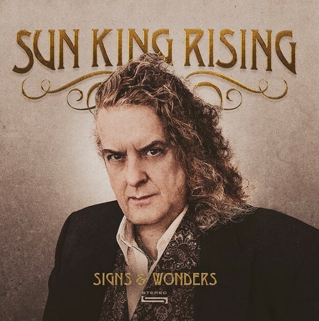 Sun King Rising to Release Second Album Signs & Wonders on ...